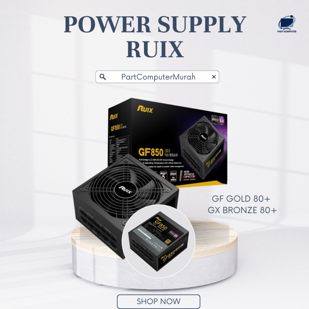 Jual Power Supply PSU RUIX GX/GF Series 550W/650W/750W/850W Modular 80 ...
