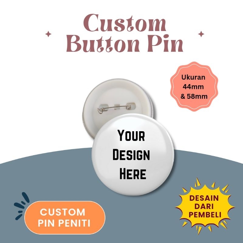 Jual Custom Button Pin / Pin Peniti Custom Ukuran 44mm dan 58mm ...