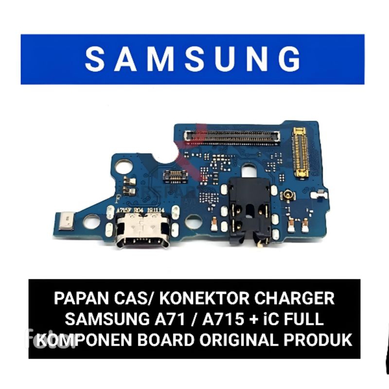 Jual PAPAN CAS/ KONEKTOR CHARGER SAMSUNG A71 / A715 + iC FULL KOMPONEN ...