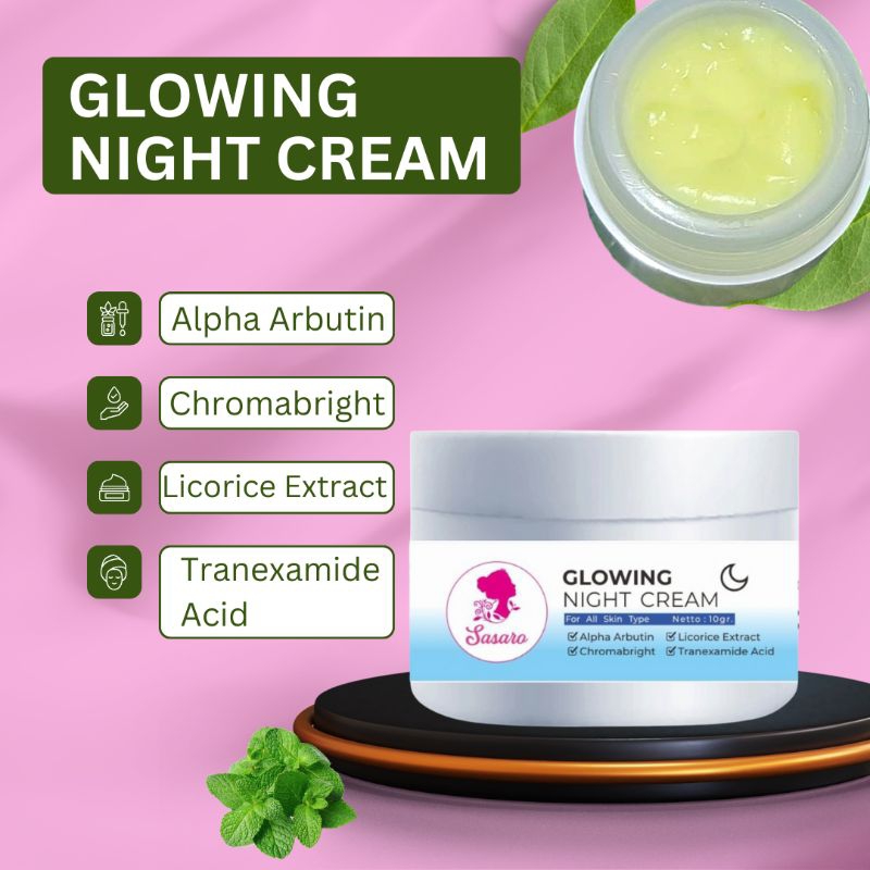 Jual BPOM SASARO GLOWING NIGHT CREAM FOR ALL SKIN TYPE (CREAM MALAM ...