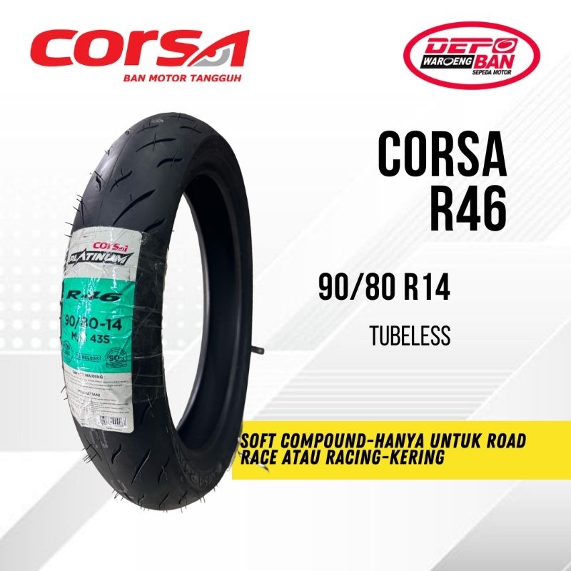 Jual BAN MATIC TUBLESS SOFT COMPOUND MERK CORSA TYPE R46 UKURAN 90/80 ...