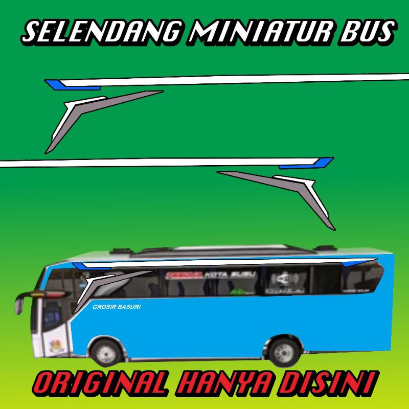 Jual KODE (027 ) STIKER SELENDANG UNTUK MINIATUR BUS LIMITED EDITION ...
