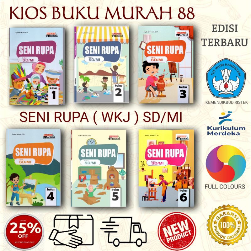 Jual BUKU SISWA PENDAMPING SENIRUPA WKJ ( WAHANA KARYA JAYA) KELAS 1,2,3,4,5,6 SD/MI KURIKULUM ...