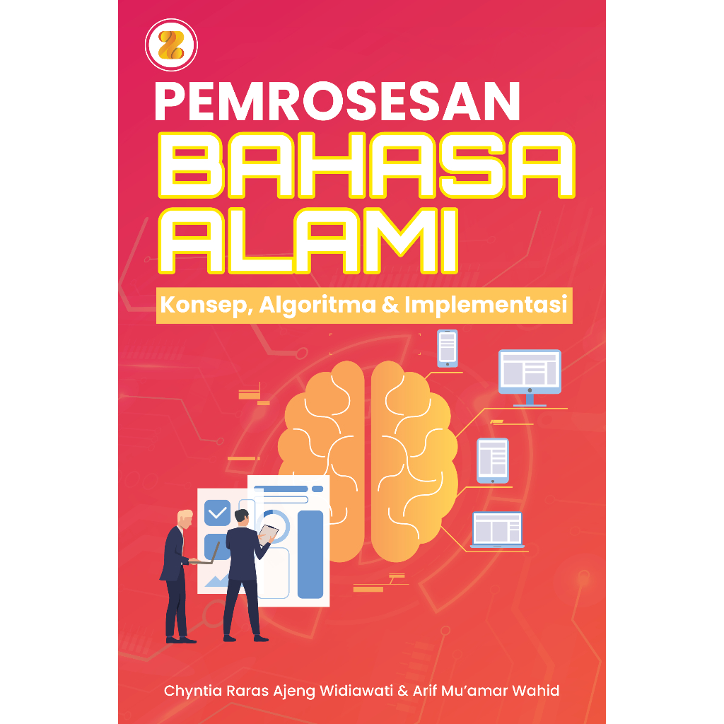 Jual Buku PEMROSESAN BAHASA ALAMI Konsep, Algoritma & Implementasi ...