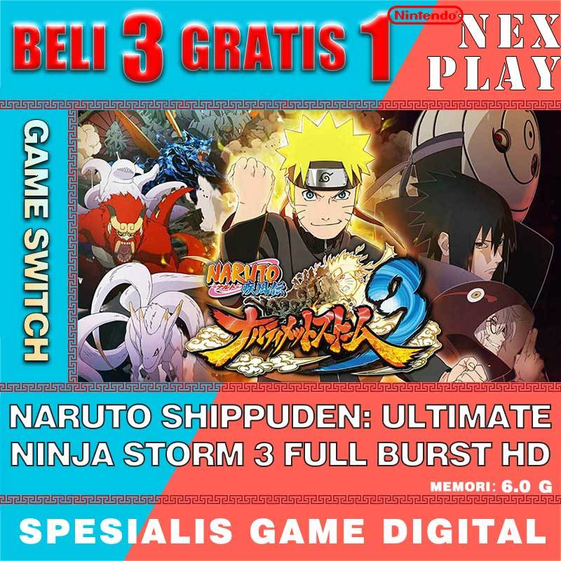 Jual NARUTO SHIPPUDEN: Ultimate Ninja STORM 3 Full Burst HD Nintendo Switch Digital Game （BELI 3 ...