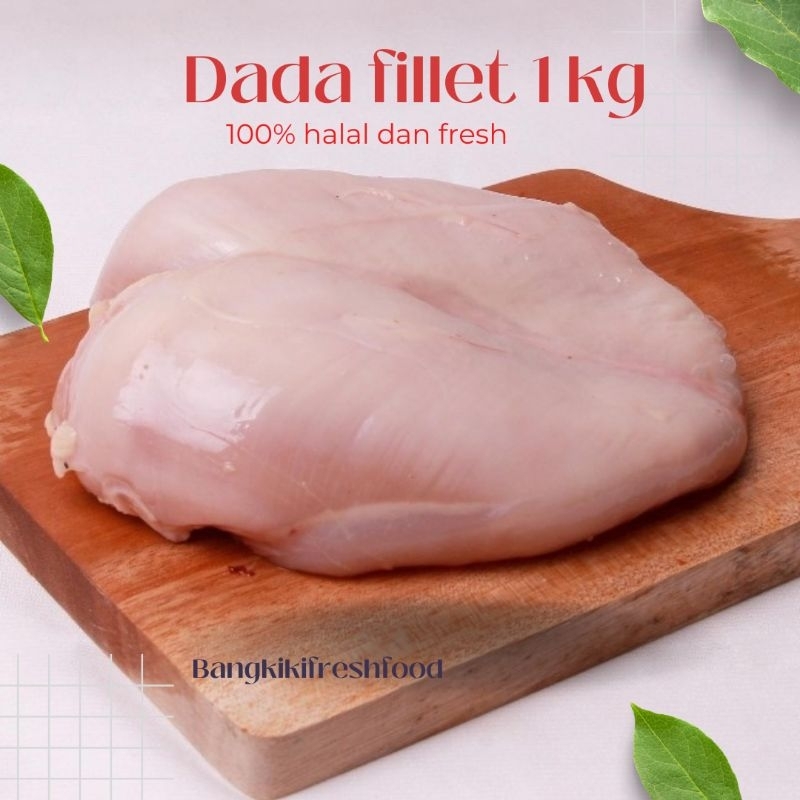 Jual Boneless Daging Dada Ayam Fillet 1kg Fresh filet Ayam Potong Segar ...