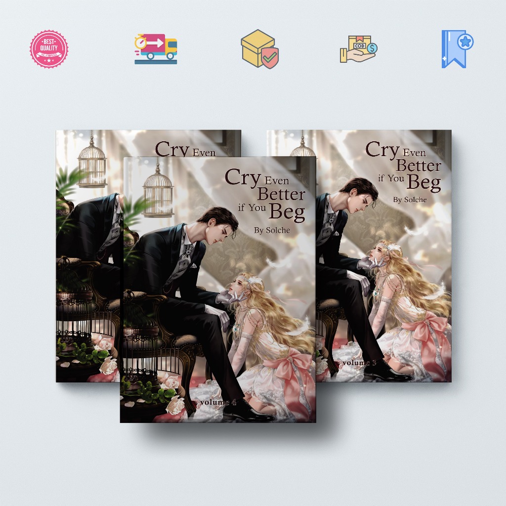 Jual Novel Cry even better if you beg lengkap volume 1 - 4 | Shopee ...