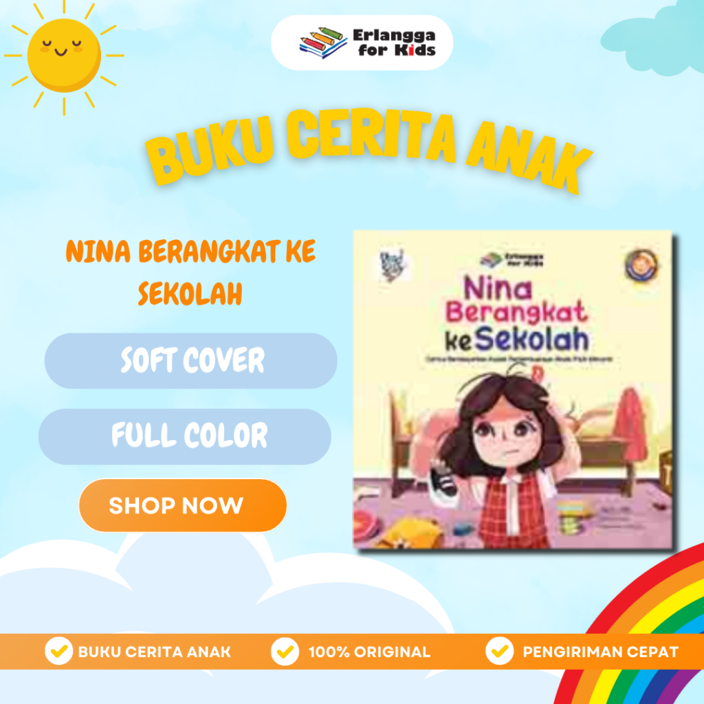 Jual [Erlangga Official] Buku Cerita Anak: Nina Berangkat Ke Sekolah ...