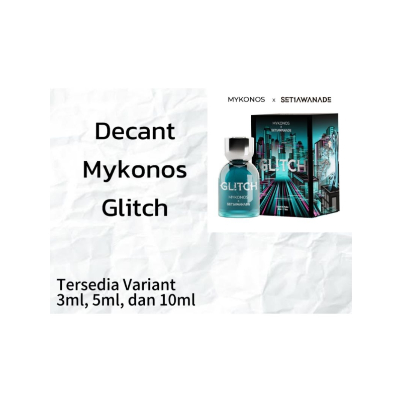 Jual Mykonos x SET1AWANADE Glitch Extrait [Decant] | Shopee Indonesia