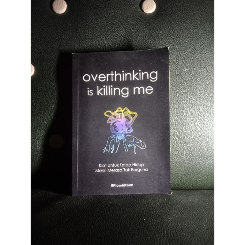 Jual Buku Preloved Overthinking Is Killing Me | Shopee Indonesia