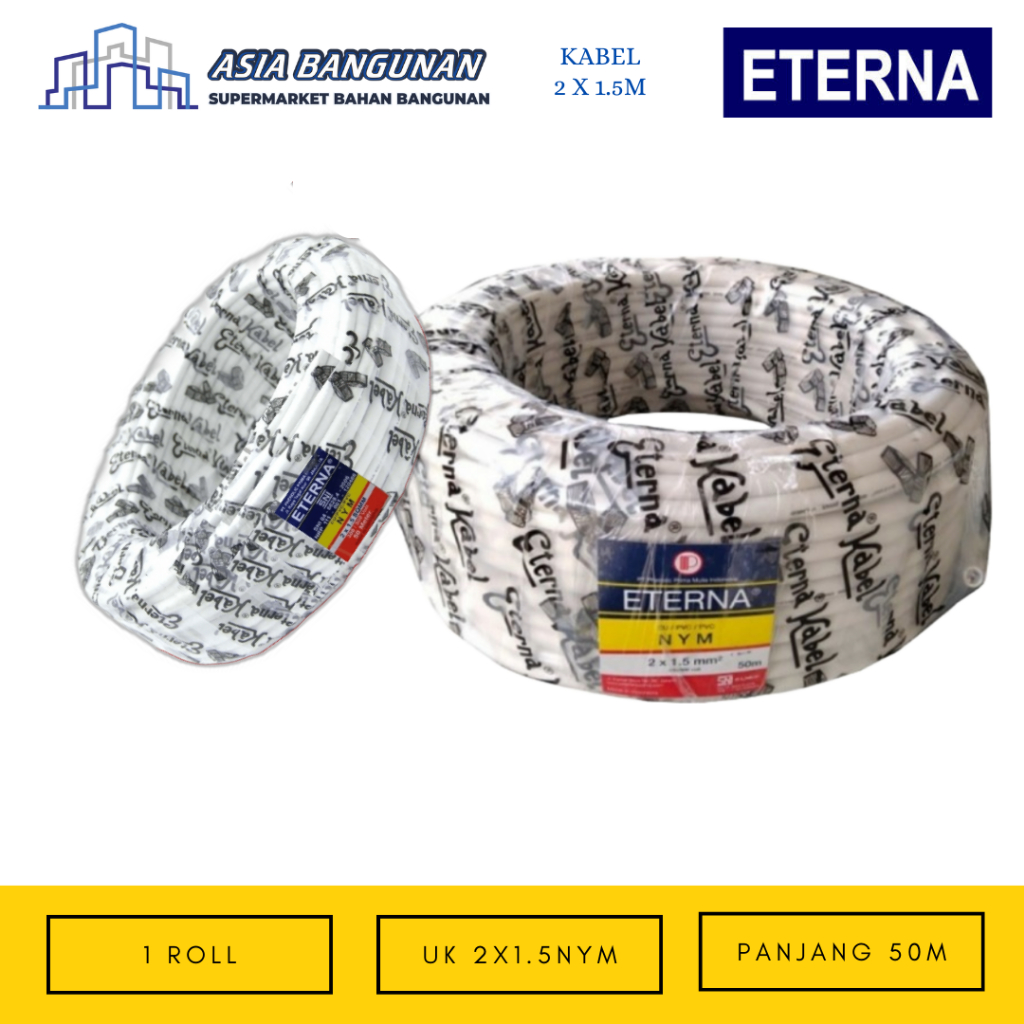 Jual KABEL ETERNA UKURAN 2X1.5/UKURAN 2X2.5/UKURAN 3X1.5/ UKURAN 3X2.5 ...