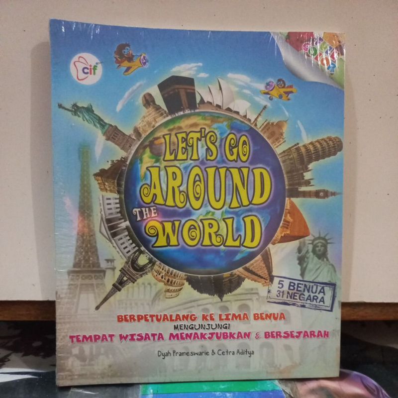 Jual Buku Pariwisata - Let's Go Around the World (Berpetualang Ke Lima Benua mengunjungi Tempat ...