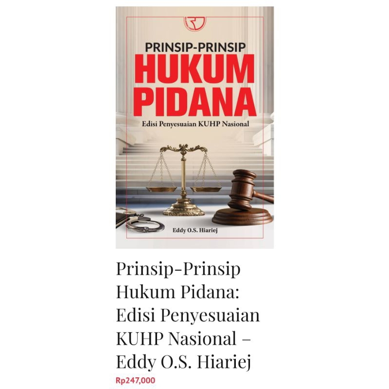 Jual Buku PRINSIP-PRINSIP HUKUM PIDANA : Edisi Penyesuaian KUHP Nasional karangan Eddy O.S ...