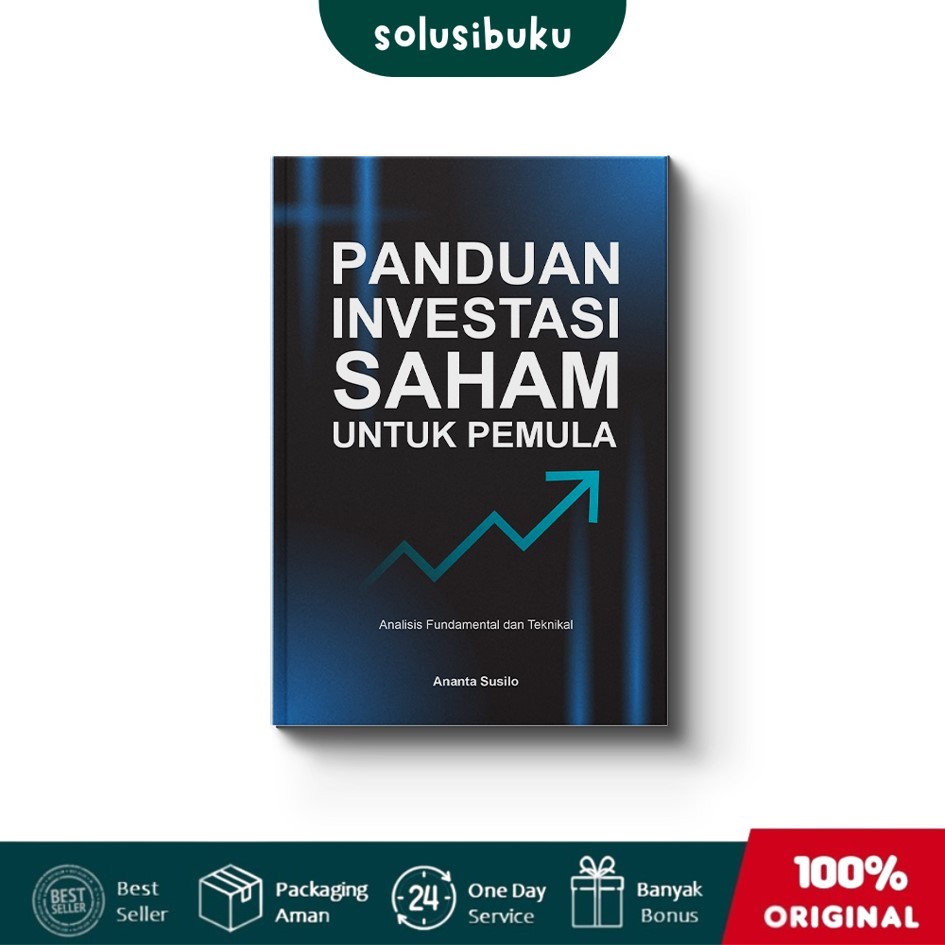 Jual Buku Panduan Investasi Saham Untuk Pemula : Analisis Fundamental Dan Teknikal (Yash Media ...