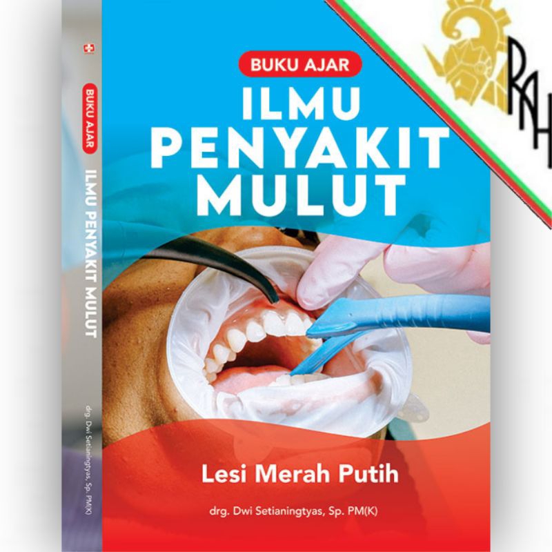 Jual Buku ORI Ajar Ilmu Penyakit Mulut Lesi Merah Putih | Shopee Indonesia