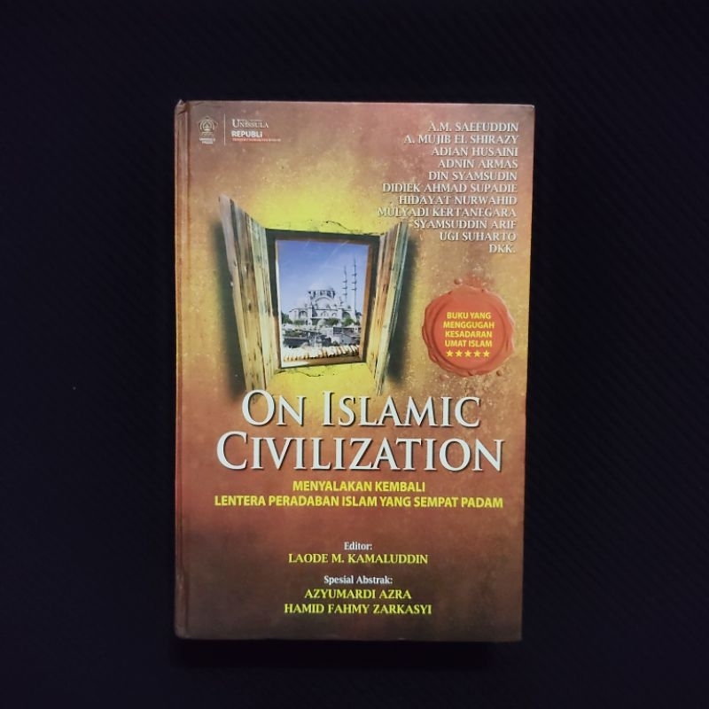 Jual Buku Langka Original • On Islamic Civilization - Menyalakan Kembali Lentera Peradaban Islam ...