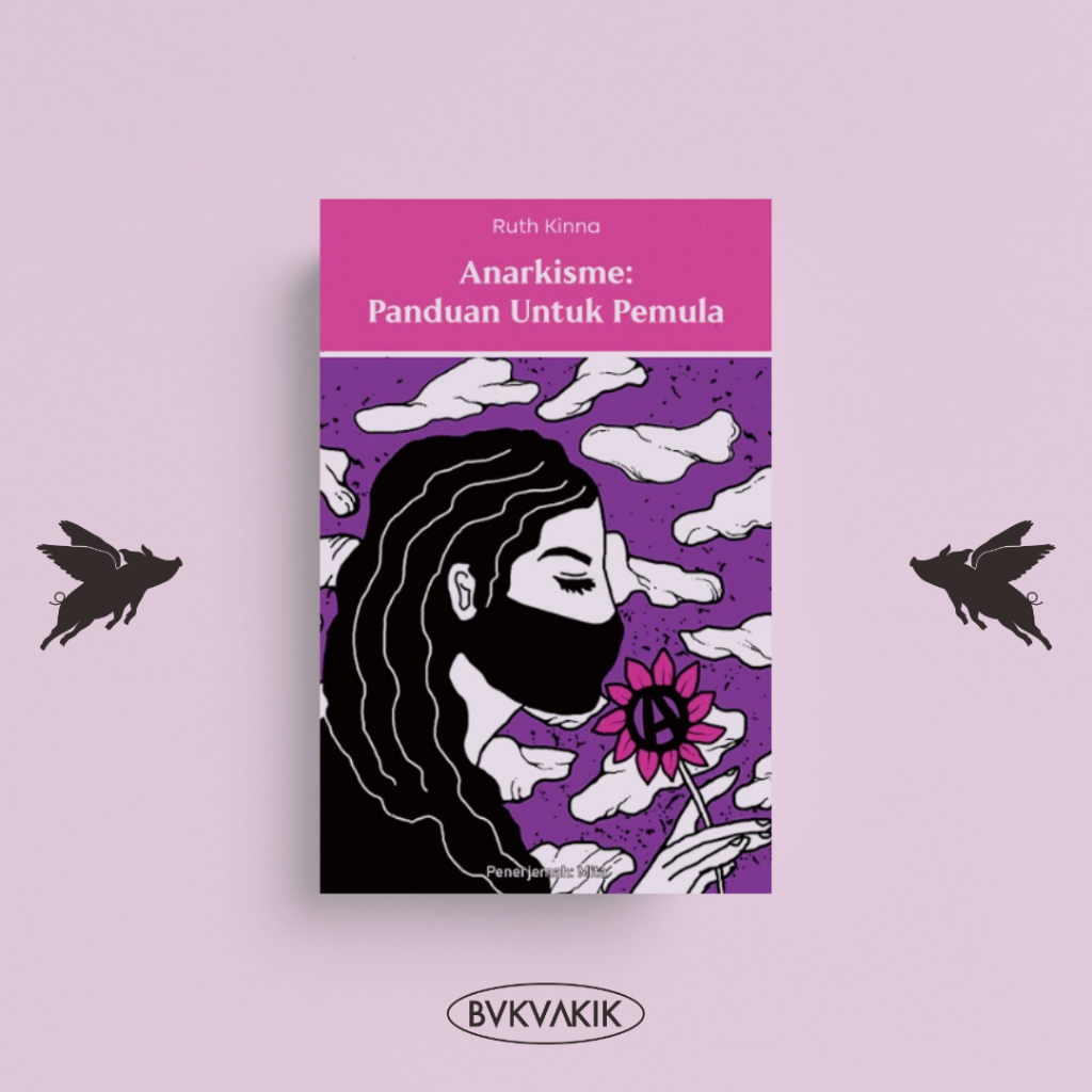 Jual ANARKISME: PANDUAN UNTUK PEMULA - Ruth Kinna | Shopee Indonesia