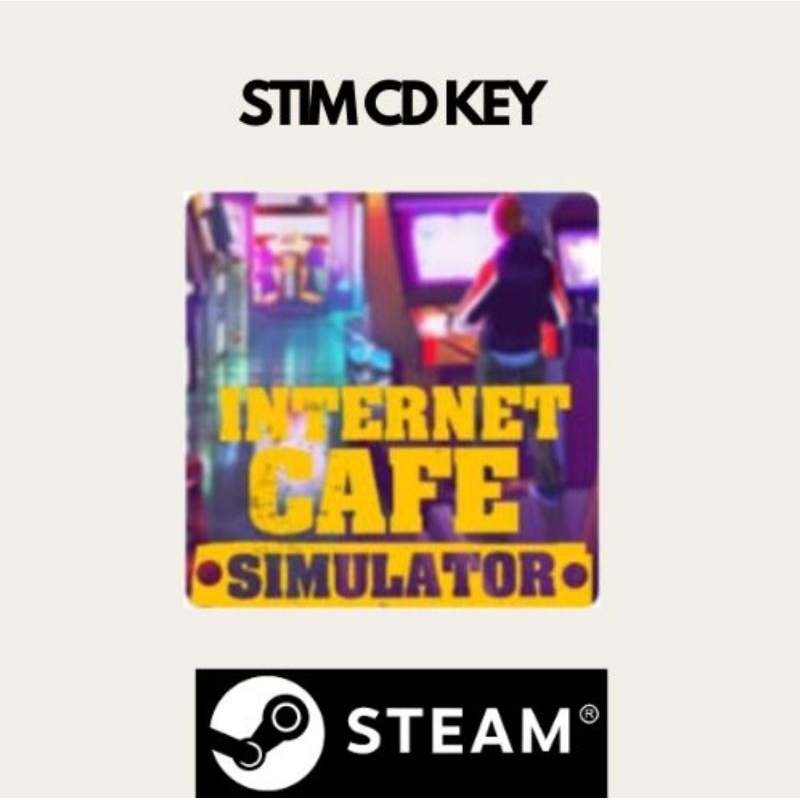 Jual Stim CD Key | Internet Cafe Simulator | PC ORIGINAL | Shopee Indonesia