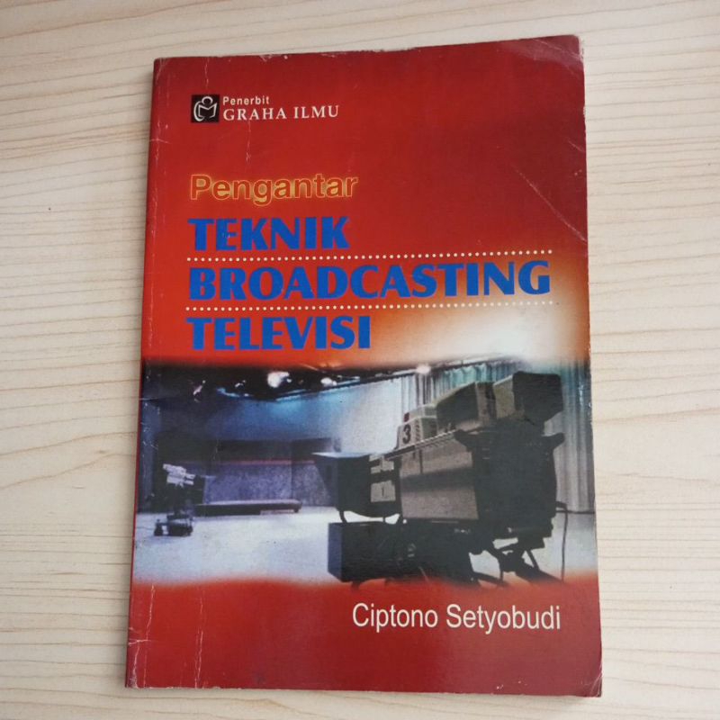 Jual BUKU PENGANTAR TEKNIK BROADCASTING TELEVISI OLEH CIPTONO SETYOBUDI | Shopee Indonesia