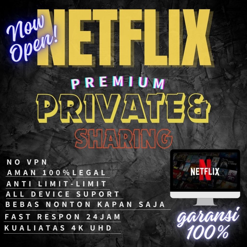 Jual NETFLIXX 4K PRIVATE PREMIUM MULAI DARI 1BULAN SAMPAI 1TAHUN AMANAH LEGAL GARANSI FULL 100% ...