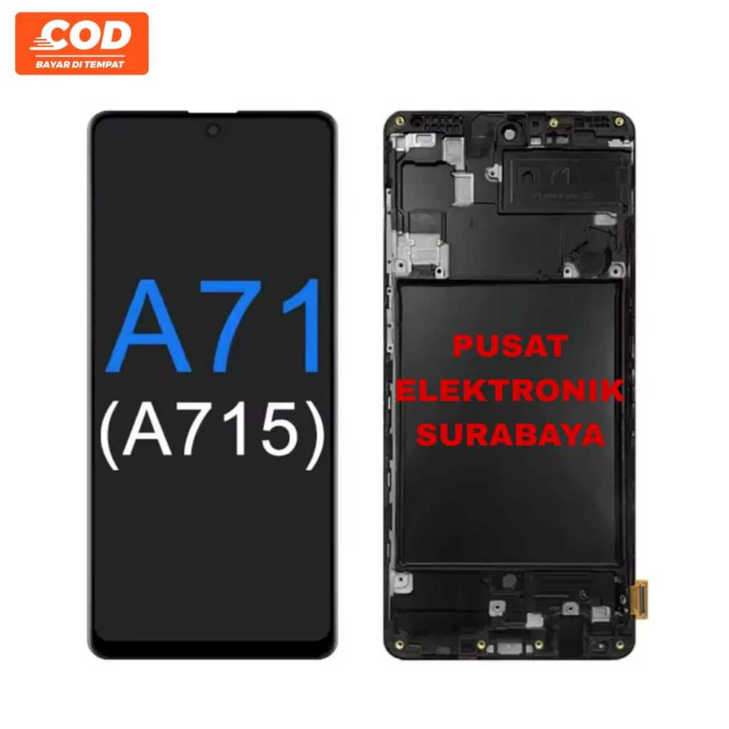 Jual LCD TOUCHSCREEN SAMSUNG A71 / A715 / A715F - OLED PLUS FRAME | Shopee Indonesia