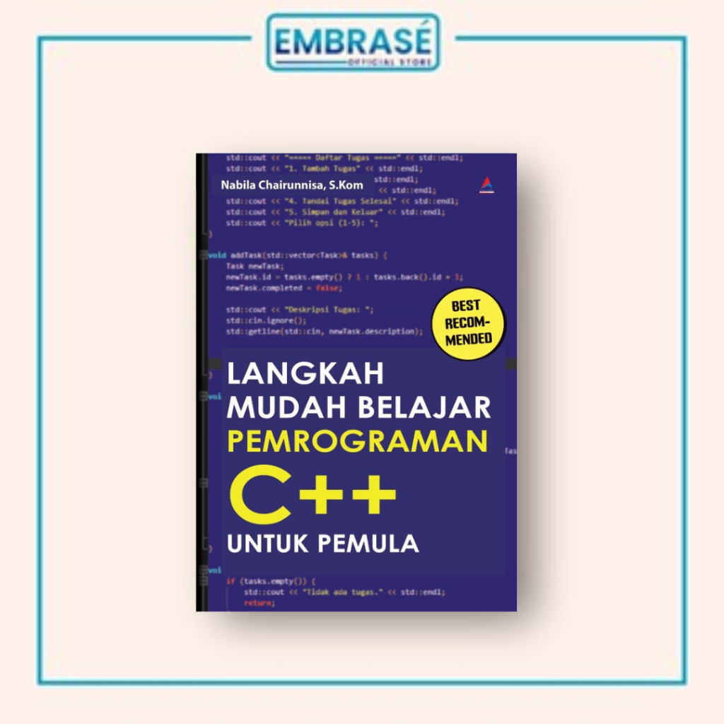 Jual BUKU LANGKAH MUDAH BELAJAR PEMROGRAMAN C++ UNTUK PEMULA - Embrase ...
