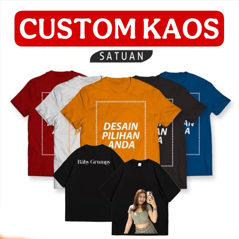 Jual Kaos Sablon Custom Request Foto Sendiri Custom Desain Request Nama Logo Kelas Bahan Tebal ...