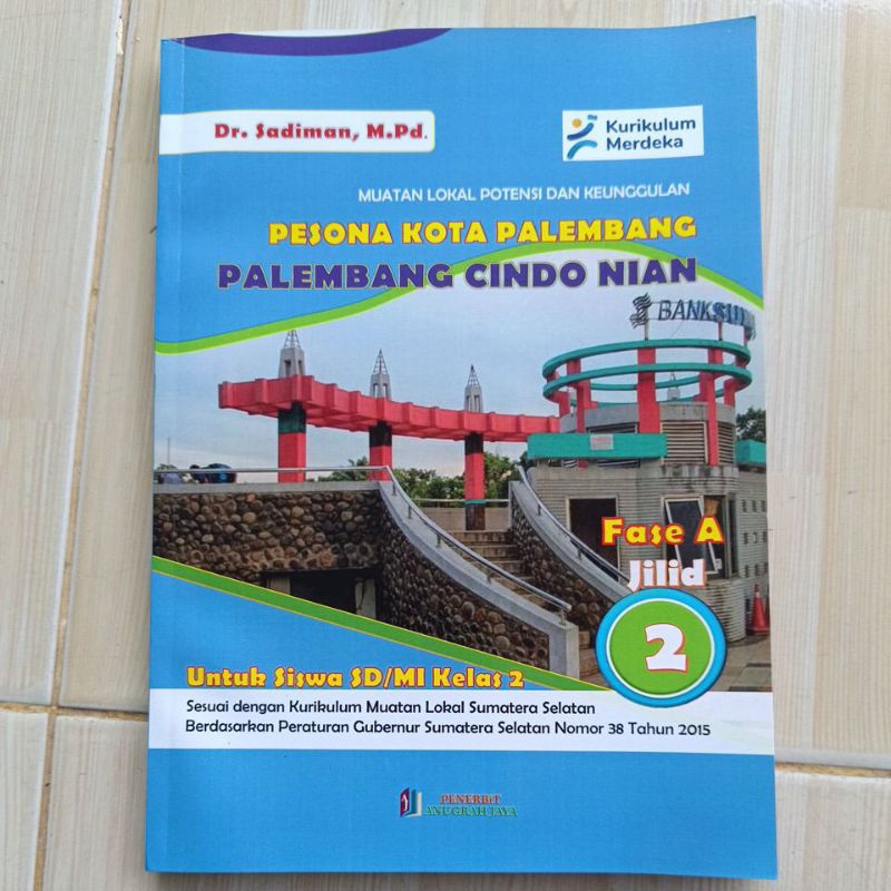 Jual Buku Muatan Lokal SD/Mi Kota Palembang Kelas 2 PESONA KOTA ...