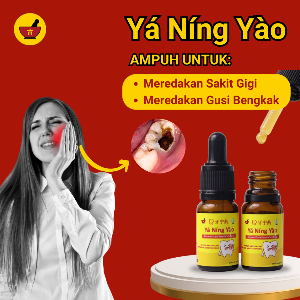 Jual Obat Sakit Gigi Ya Ning Yao - Herbal Untuk Obat Gusi Bengkak Obat Sakit Gigi Berlubang ...