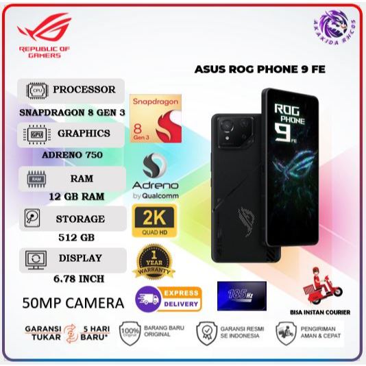 Jual ROG PHONE 9 FE RAM 12GB 512GB 6.78 QHD IPS AMOLED 185Hz | Shopee Indonesia