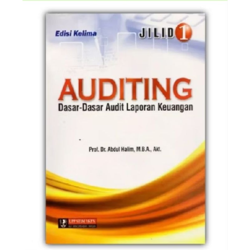 Jual Auditing Edisi 5 (Lima) | Jiid 1 | Prof Dr Abdul Halim | Shopee ...