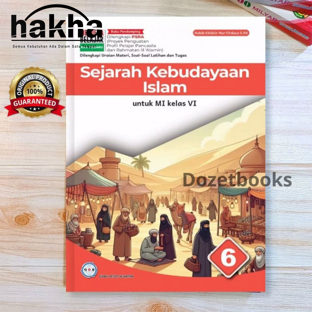 Jual Buku Paket SKI Sejarah Kebudayaan Islam Kelas 6 MI Kurikulum Merdeka Untuk Siswa PT. GLOBAL ...