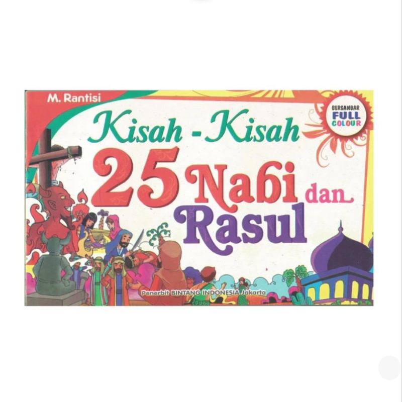 Jual Buku Kisah-Kisah 25 Nabi dan Rasul Bergambar Berwarna Murah Meriah | Shopee Indonesia