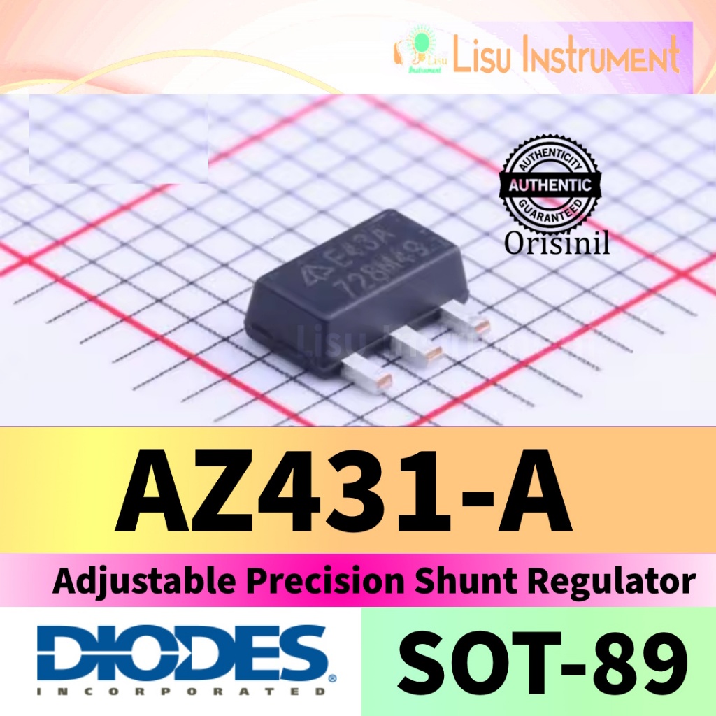 Jual AZ431AR E43A Adjustable Precision Shunt Regulator SOT-89 Diodes Incorporated ORIGINAL ...