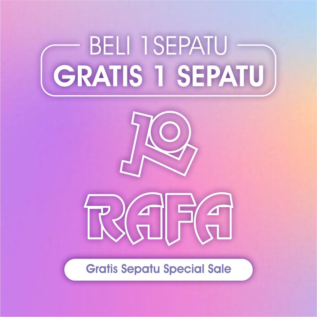 Jual [Kunjungi Toko Untuk Hadiah] Rafa Sale Beli 1 Sepatu Gratis 1 ...