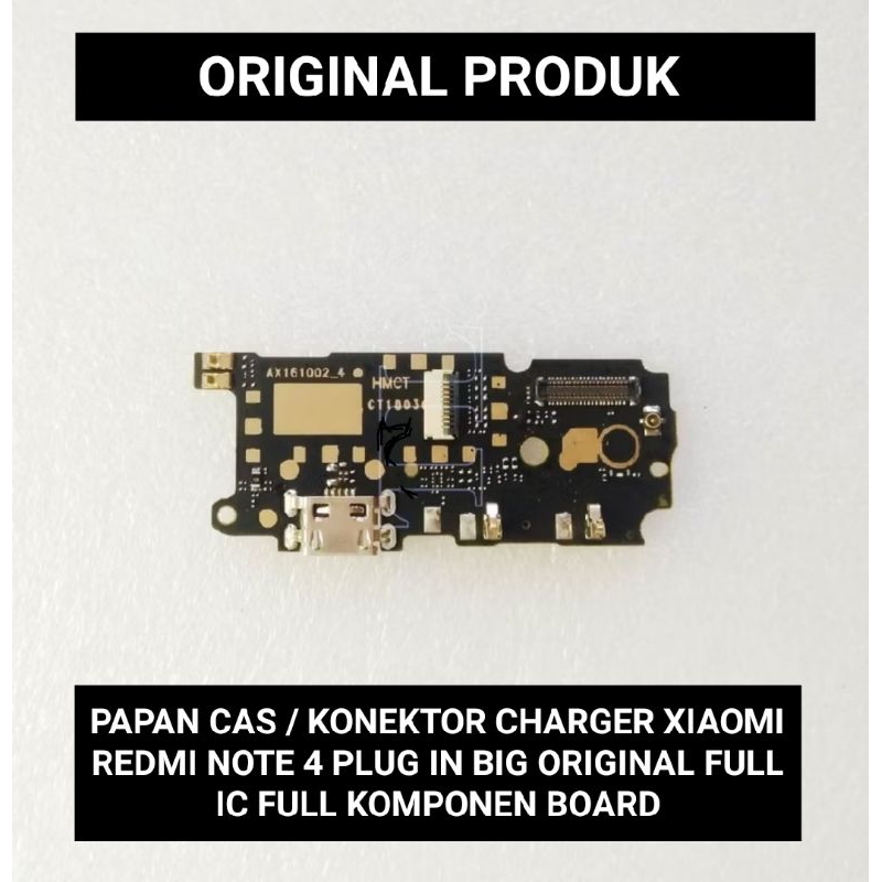 Jual PAPAN CAS / KONEKTOR CHARGER XIAOMI REDMI NOTE 4 PLUG IN ( BIG )FULL IC FULL KOMPONEN BOARD ...