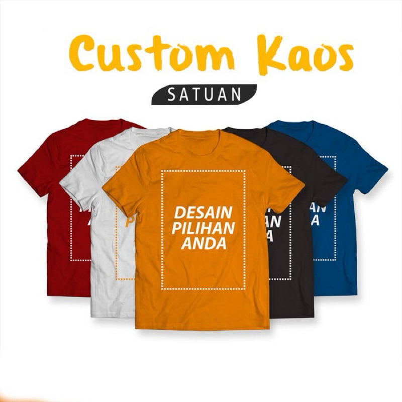 Jual KAOS SABLON CUSTOM DTF / SABLON KAOS SATUAN / DESIGN BEBAS BISA ...