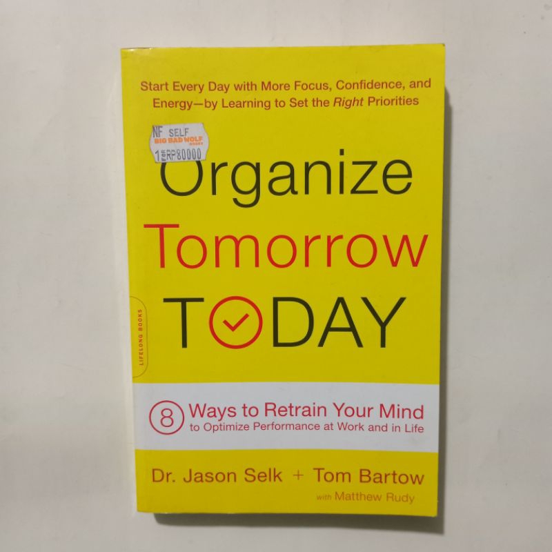 Jual Buku Impor Organize Tomorrow Today - 8 Way To Retrain Your Mind ...