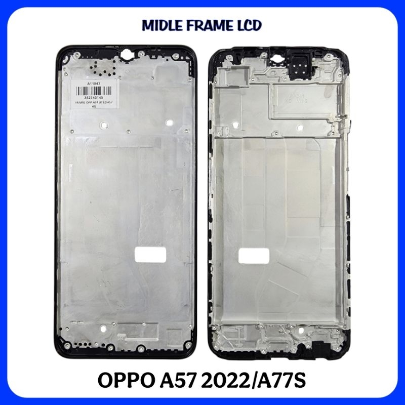 Jual Midle frame lcd oppo A57 2022 / A57 4G / A77s | Shopee Indonesia