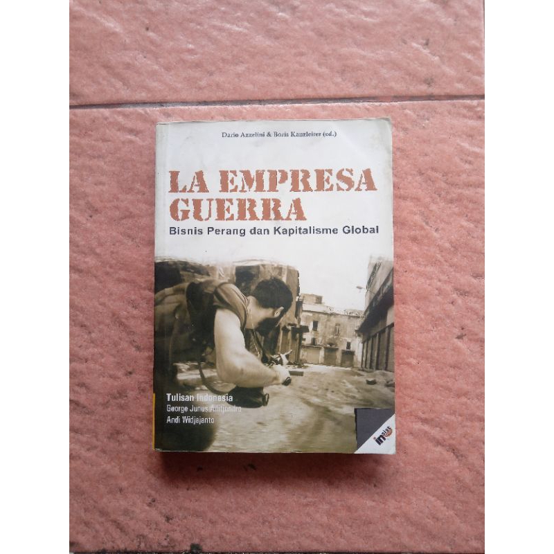 Jual BUKU LA EMPRESA GUERRA: Bisnis Perang dan Kapitalisme Global ...