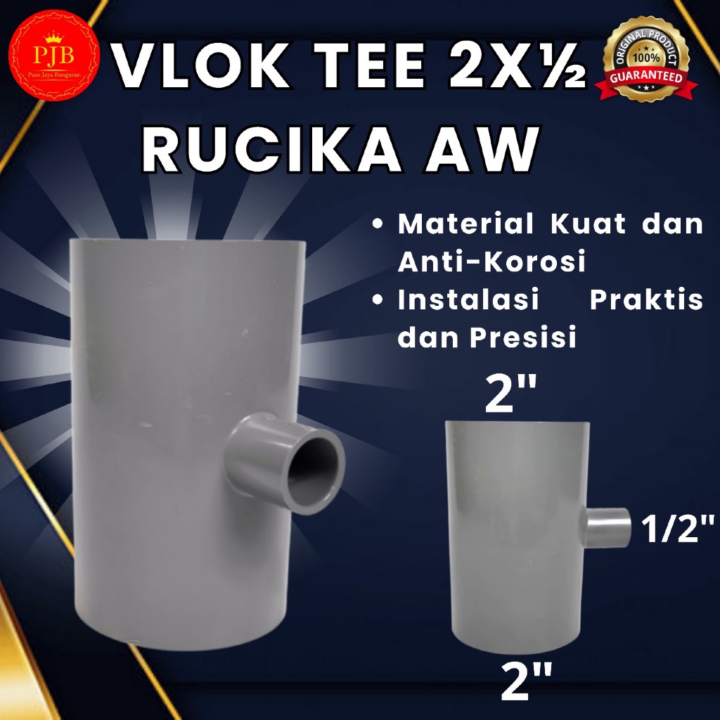 Jual VLOK TEE 2" x 1/2 INCH REDUCING TEE PVC RUCIKA AW 100% ORIGINAL / ASLI / AUTHENTIC | Shopee ...