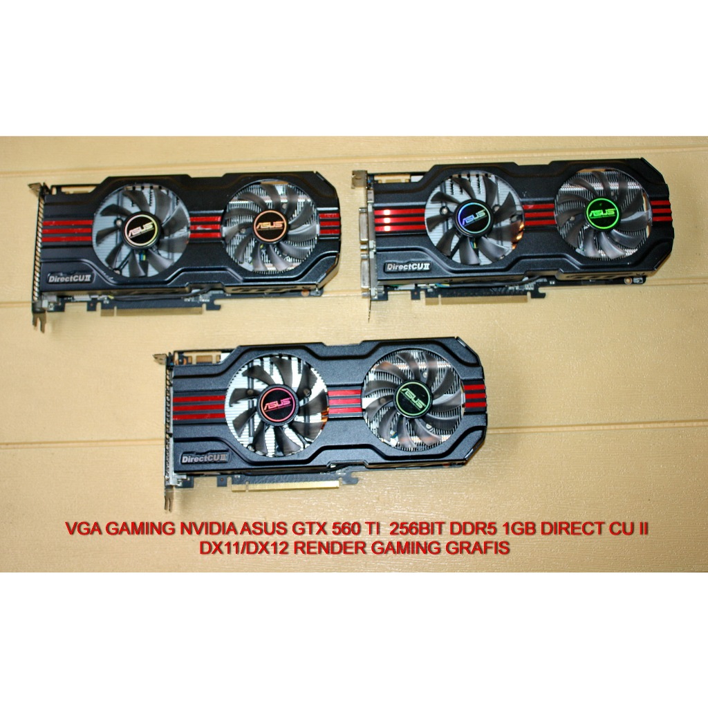 Jual VGA ASUS GTX 560 TI DirectCU II 256BIT DDR5 1 GB DX 11 DX 12 VGA GAMING NVIDIA LANCAR JAYA ...