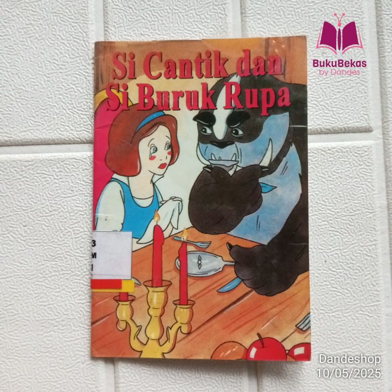 Jual Si Cantik Dan Si Buruk Rupa - Buku Cerita Anak Bekas Preloved ...