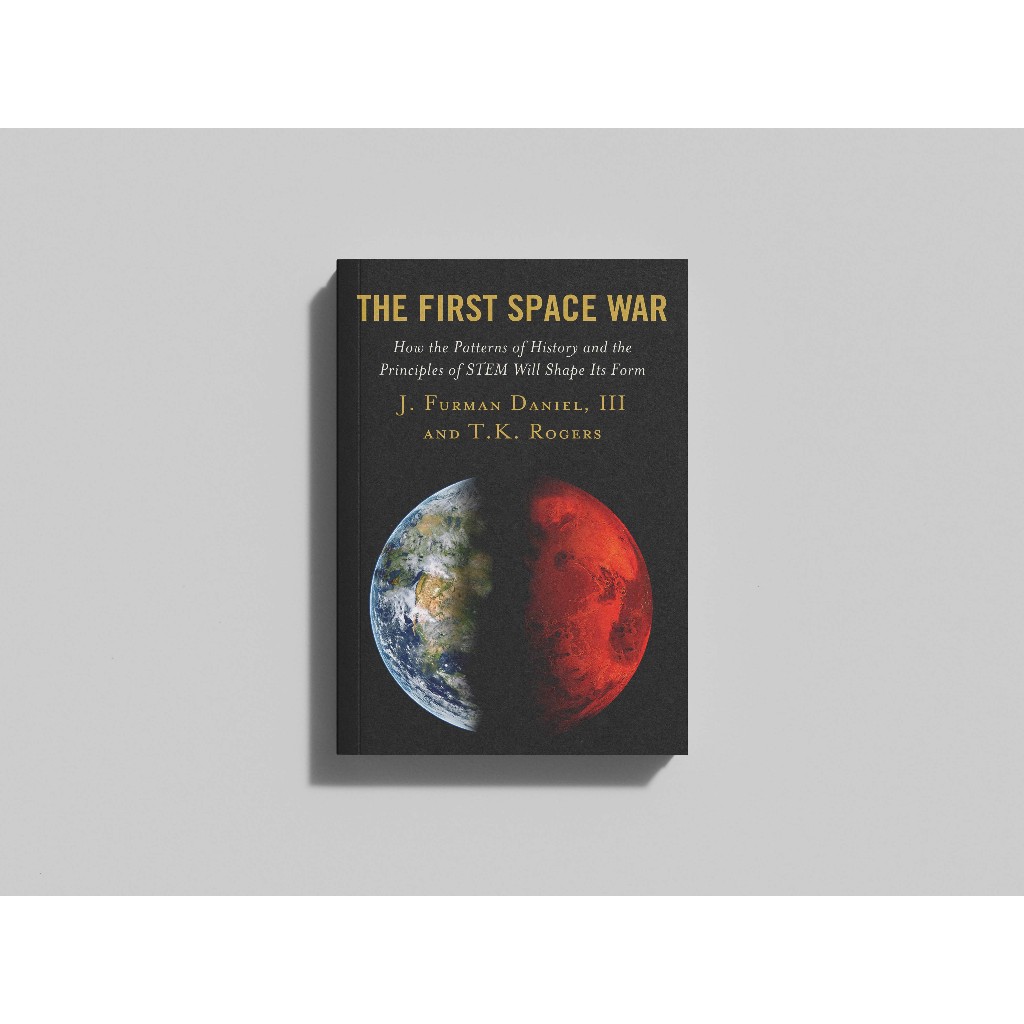 Jual The First Space War How the Patterns of History and the Principles ...