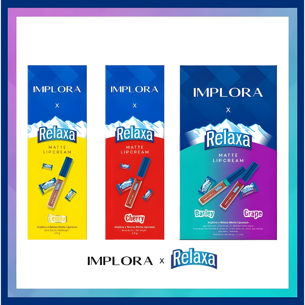 Jual Implora X Relaxa Matte Lip Cream Kissproof Barley & Grape/Lemon ...