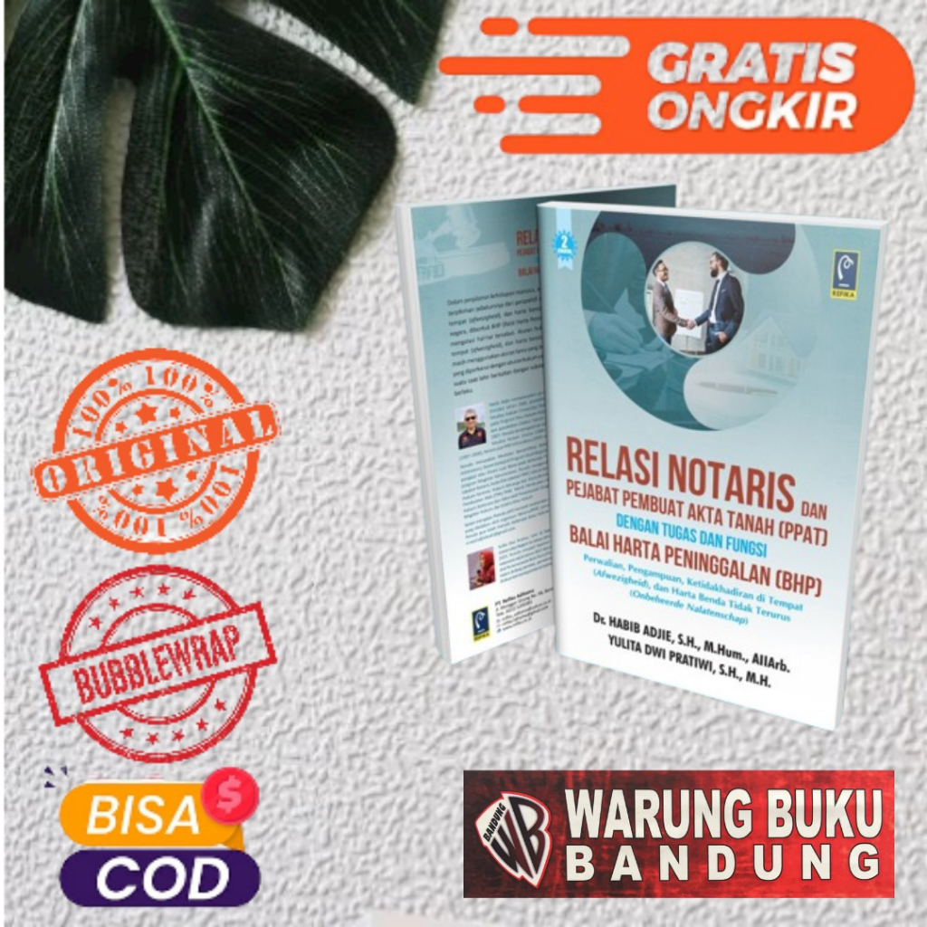 Jual BUKU RELASI NOTARIS DAN PENJABAT PEMBUAT AKTA TANAH (PPAT) DENGAN ...