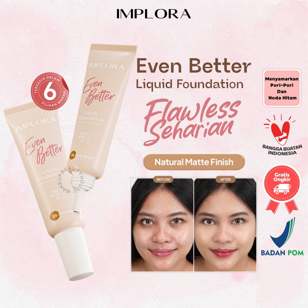Jual IMPLORA Even Better Liquid Foundation 25g | Shopee Indonesia