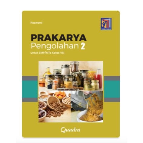 Jual BUKU PRAKARYA PENGOLAHAN QUADRA SMP/MTs KELAS 7 8 9 | Shopee Indonesia