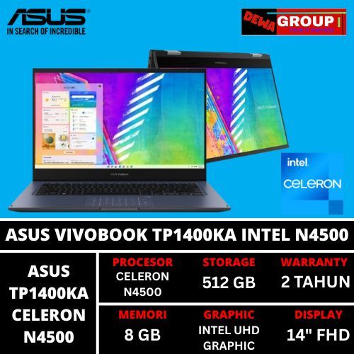 Jual ASUS VIVOBOOK GO 14 FLIP TP1400KA N4500 8GB 512GB 14" TOUCH OHS ...