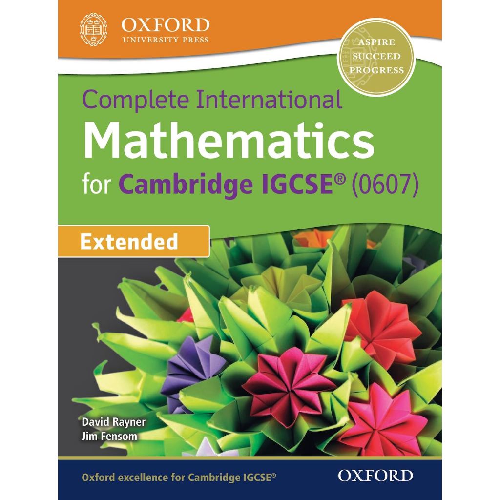 Jual COMPLETE INTERNATIONAL MATHEMATICS FOR CAMBRIDGE IGCSE (0607) EXTENDED DAVID RAYNER ...